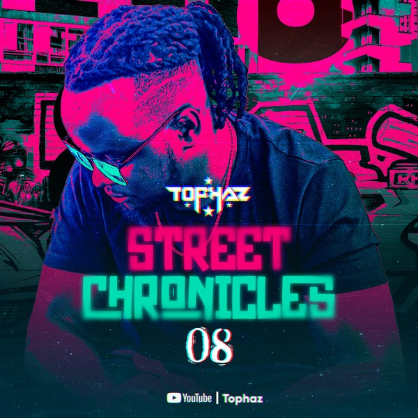 DJ TOPHAZ - STREET CHRONICLES 08