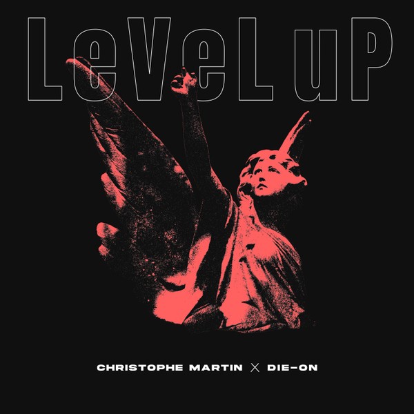 Level Up Christophe Martin X Die On