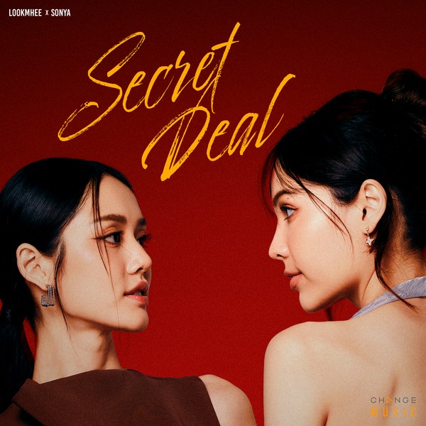 Secret Deal - Lookmhee x Sonya