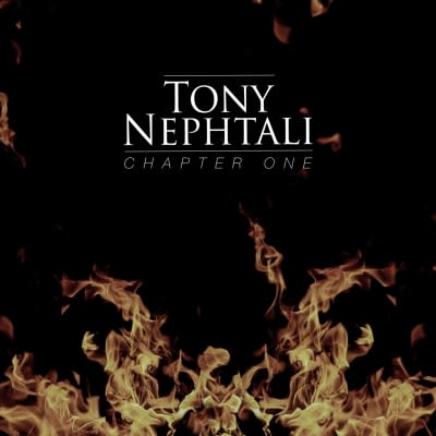 TONY NEPHTALI - Chapter One